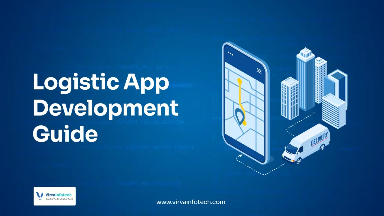 Logistics App Development Cost in USA (2026) – Features, Process ...