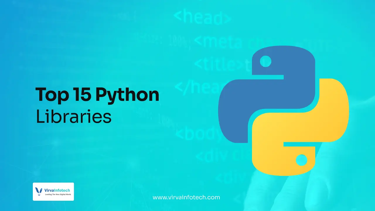 Top 15 Python Libraries for Data Science & AI | Virva Infotech
